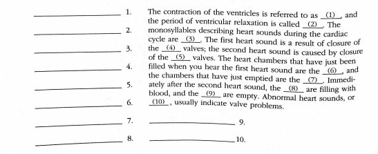 The events of one complete heartbeat are referred to as the | Quizlet
